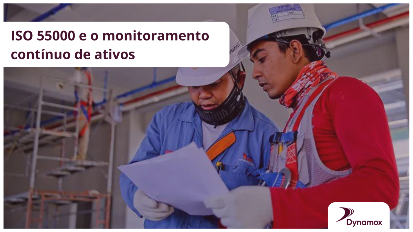 ISO 55000 e o monitoramento contínuo de ativos