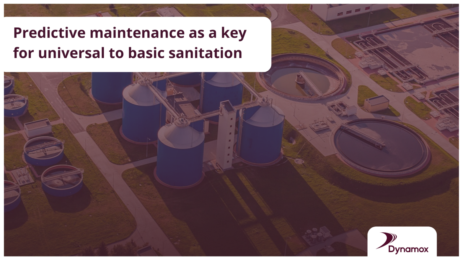 Predictive maintenance for universal to basic sanitation